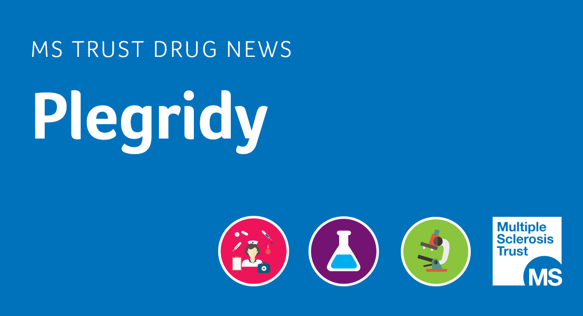 Plegridy approved for NHS in Wales | MS Trust